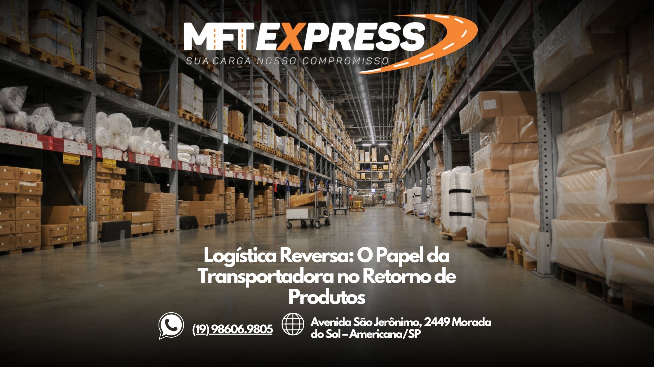Logística Reversa: O Papel da Transportadora no Retorno de Produtos - MFT