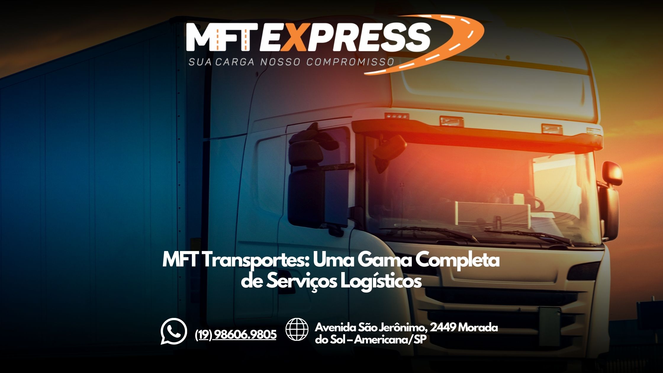 MFT Transportes: Uma Gama Completa de Serviços Logísticos - MFT