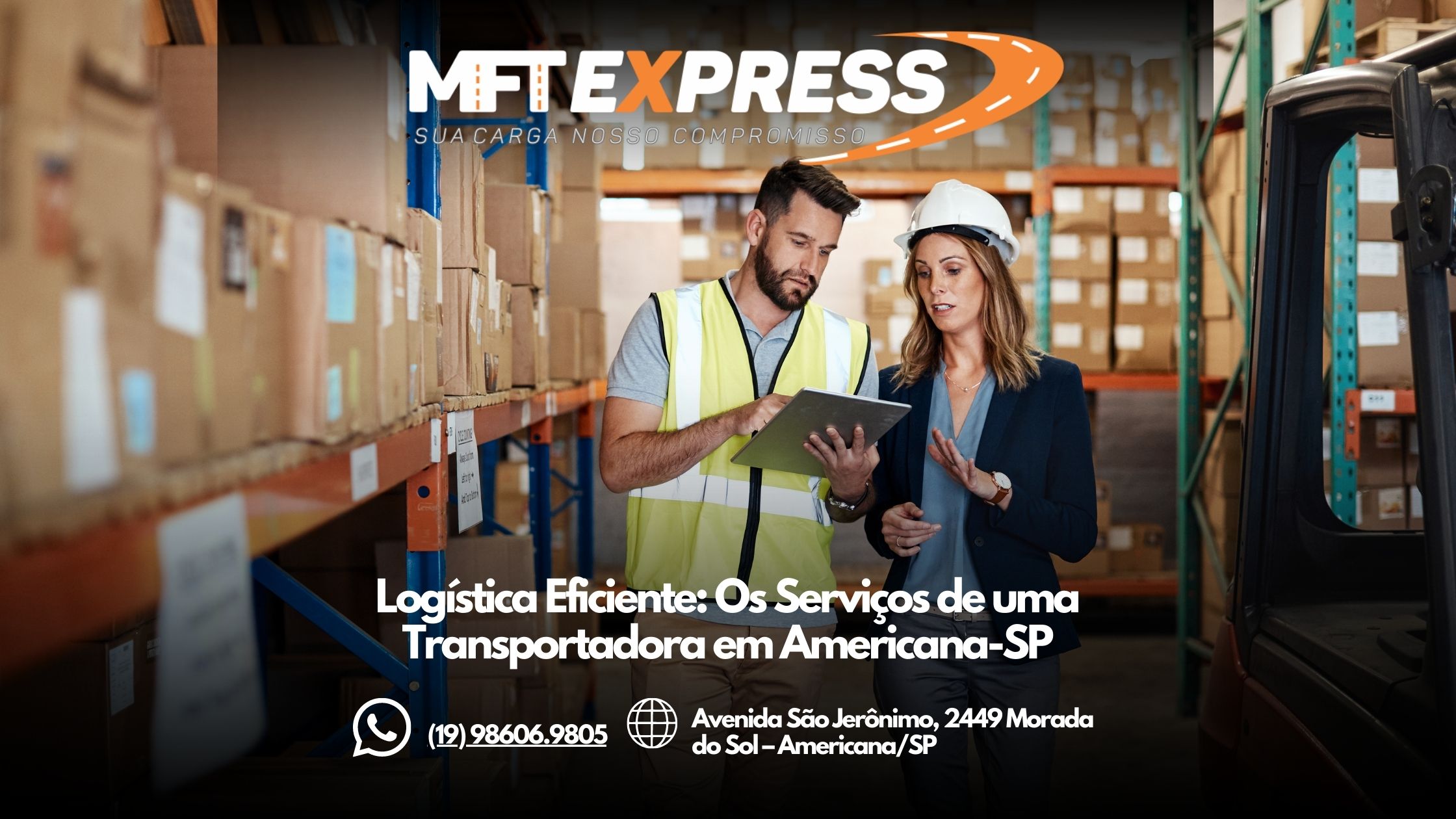 Logística Eficiente: Os Serviços de uma Transportadora em Americana-SP ...