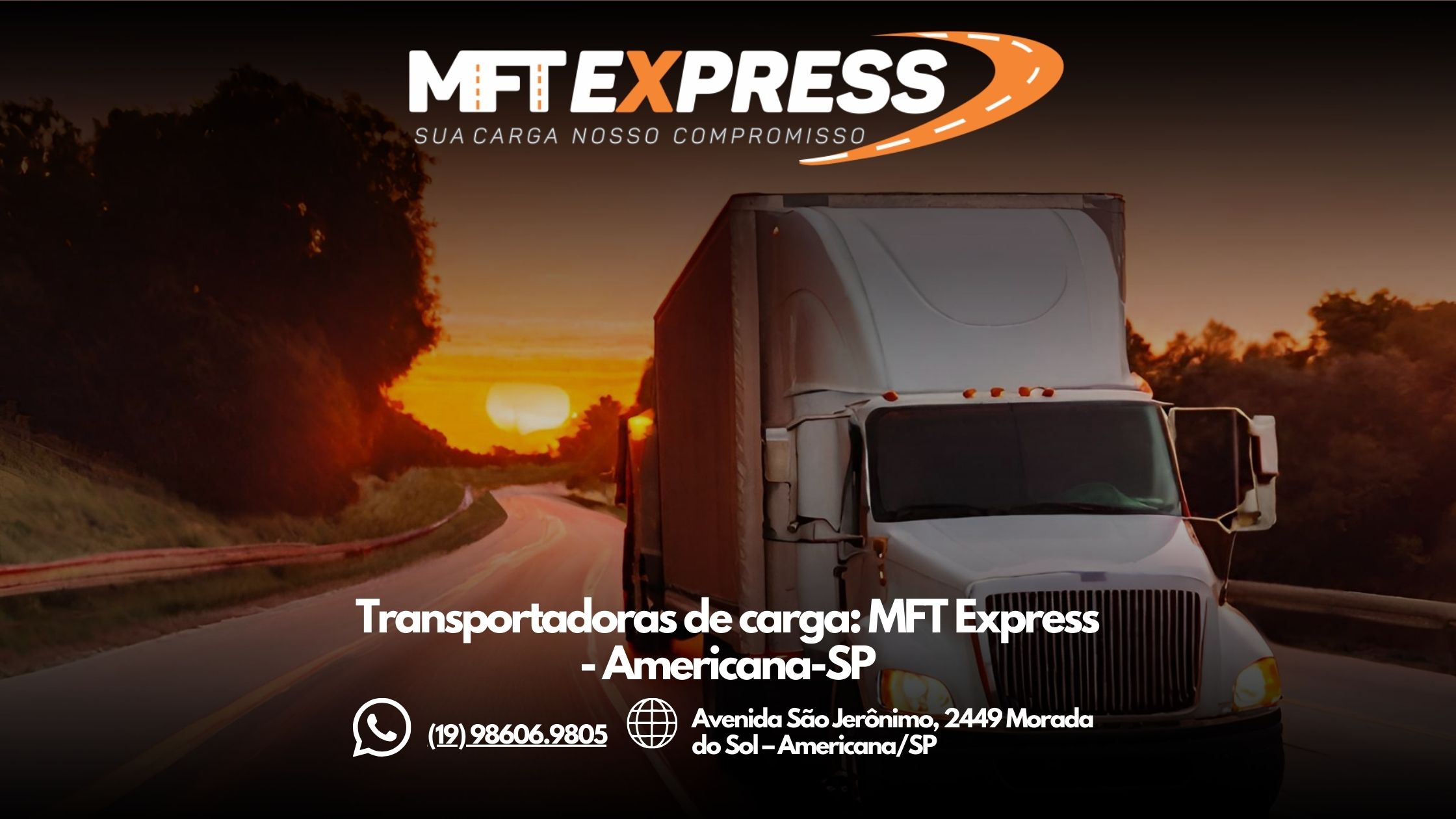 Transportadoras de Carga: MFT Express - Americana-SP - MFT