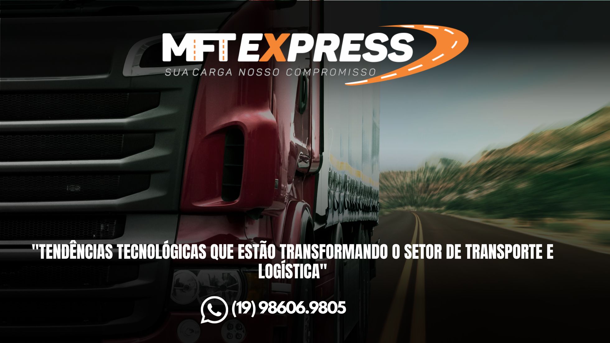 Tendências Tecnológicas no Transporte e Logística: MFT Express na ...
