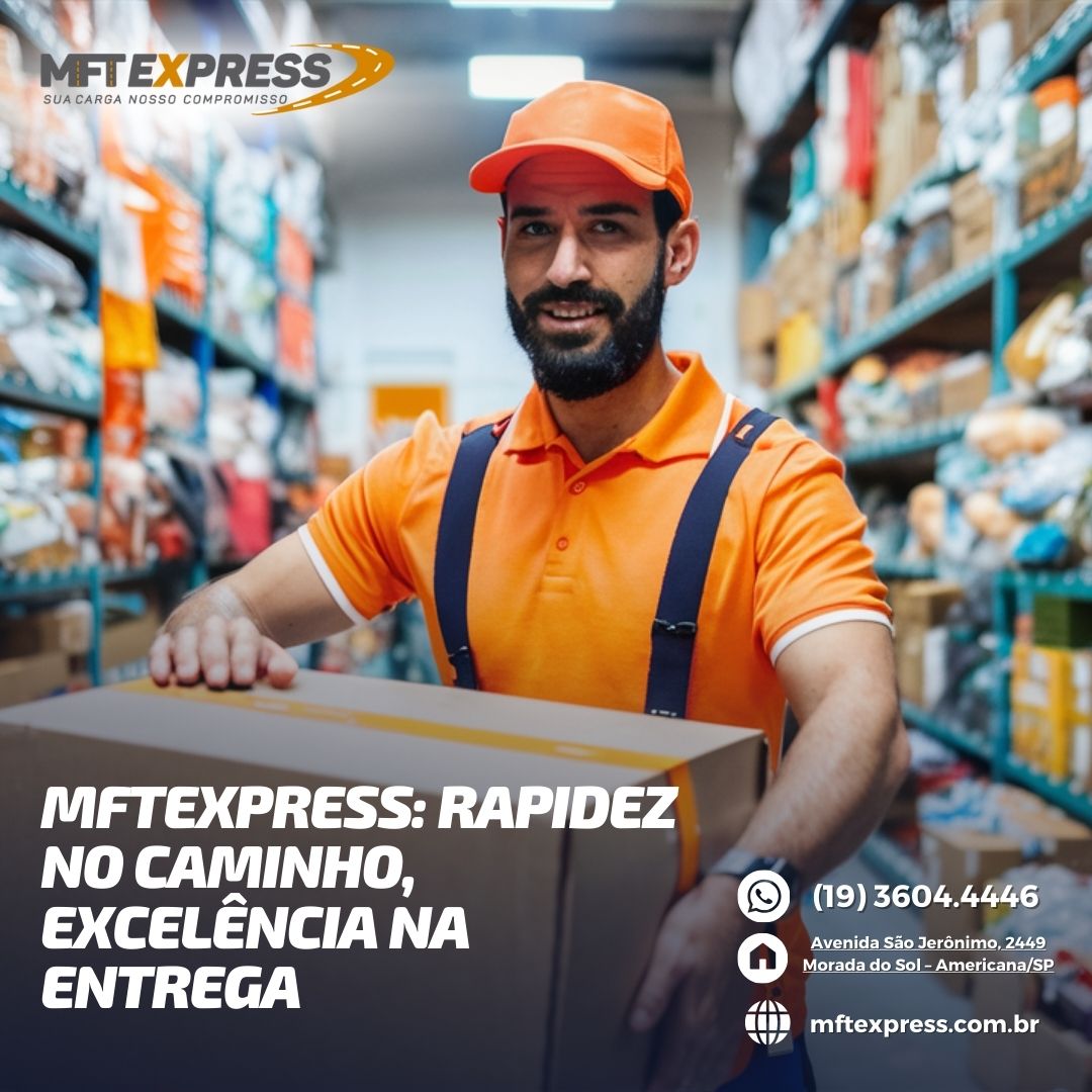 MFTExpress: A Revolução em Transporte de Cargas em Americana, SP - MFT