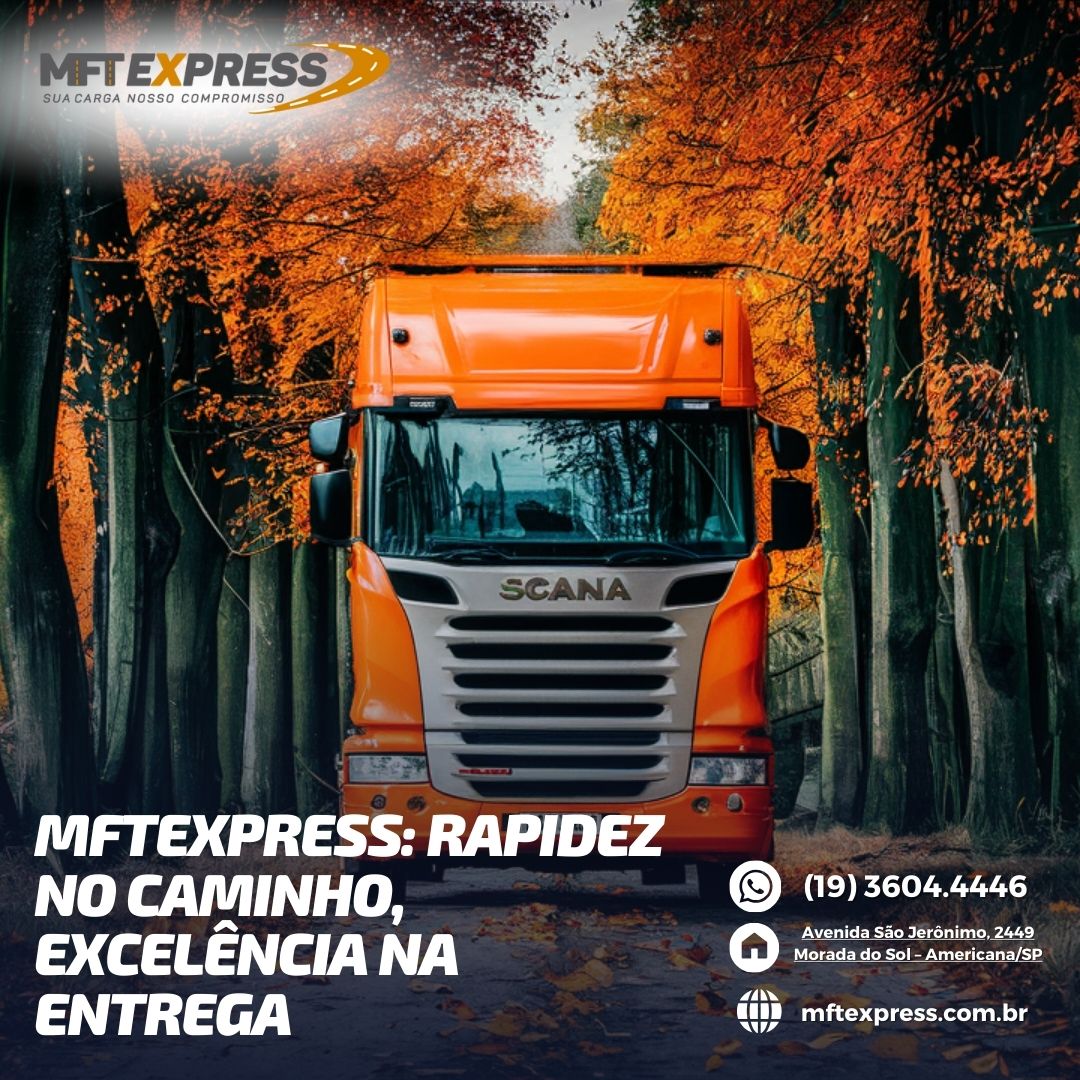 MFT Express: A Transportadora que Revoluciona Americana, SP - MFT